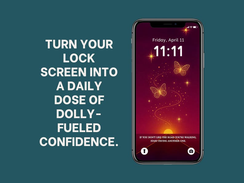 Dolly Parton Quote Wallpapers – “start Paving Another Road” Lock Screen ...