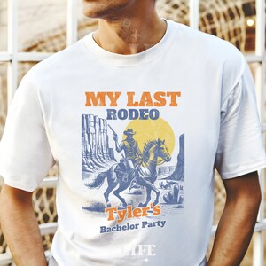 Last Rodeo Tshirt GROOM & GROOMSMEN Shirts CUSTOM Name Groomsmen ...