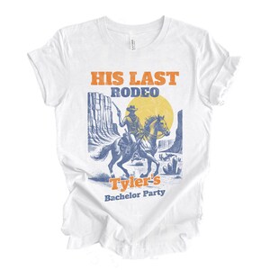 Last Rodeo Tshirt GROOM & GROOMSMEN Shirts CUSTOM Name Groomsmen ...