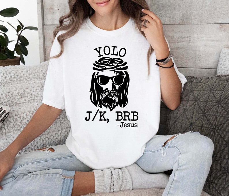 Yolo Jesus BRB Funny Jesus Png for Christian Yolo Brb Jk Jesus Texting ...