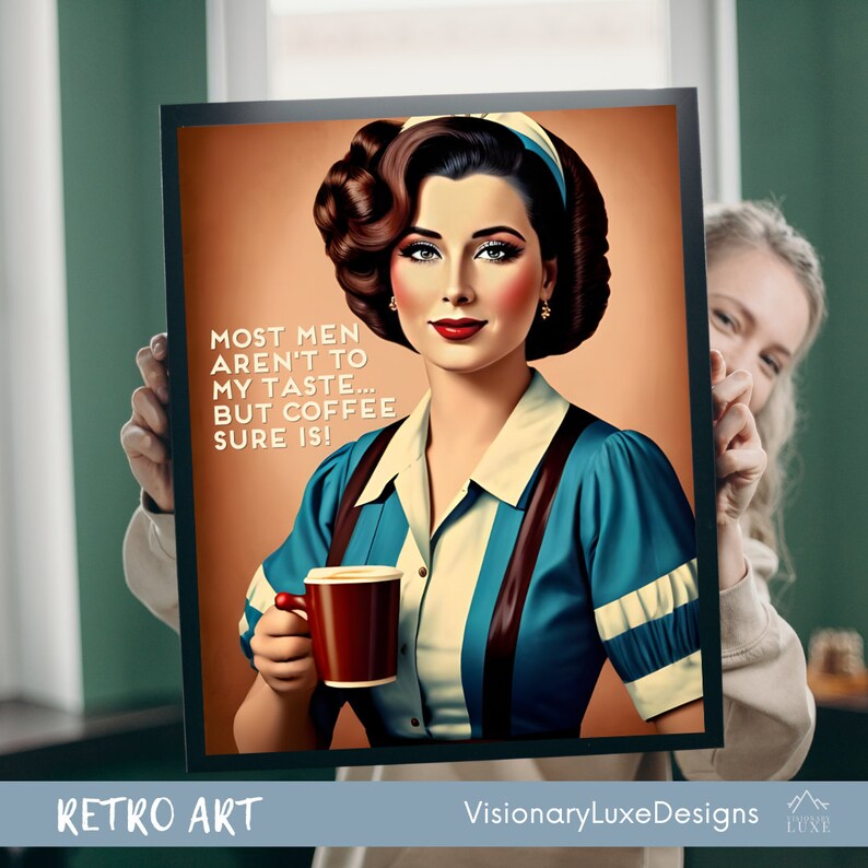 Retro Women Poster Coffee Art From 60s, 70s Quote, Digital Print ...