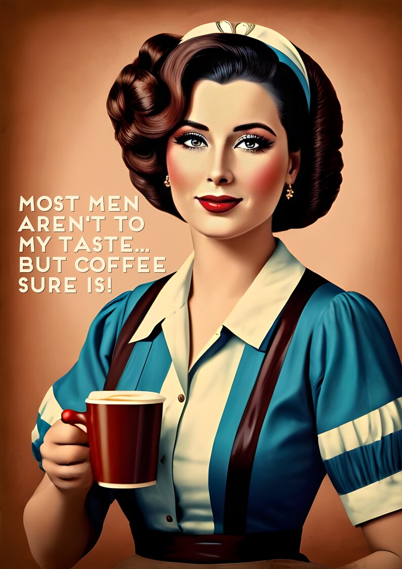 Retro Women Poster Coffee Art From 60s, 70s Quote, Digital Print ...