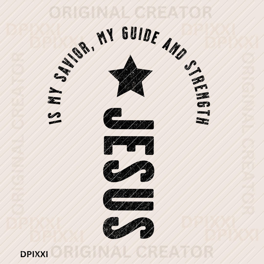 Jesus is My Savior Svg, Christian Quote Png, Love Png, Bible Verse ...