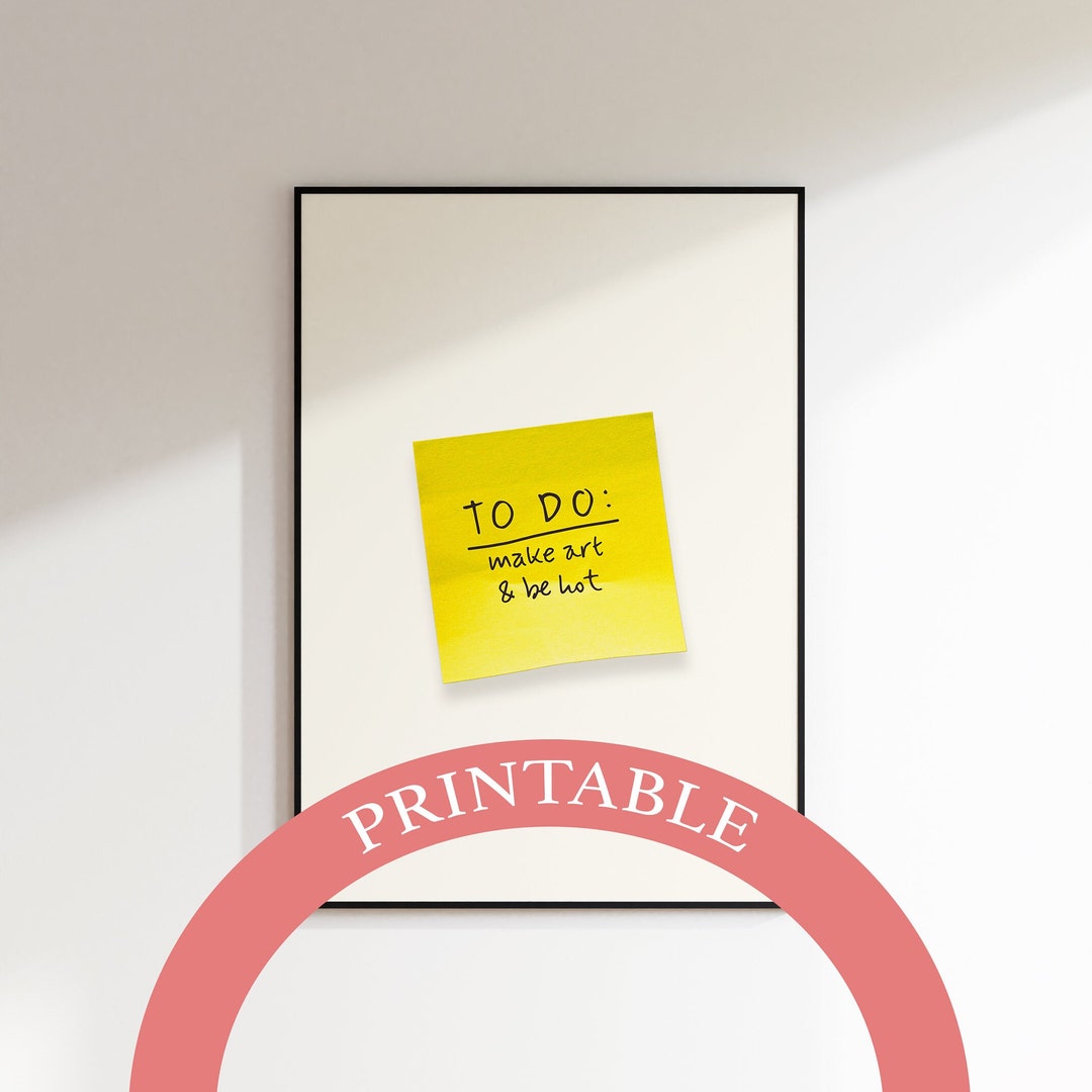 PRINTABLE to Do: Make Art & Be Hot Print, Minimal Art, Trendy Wall ...