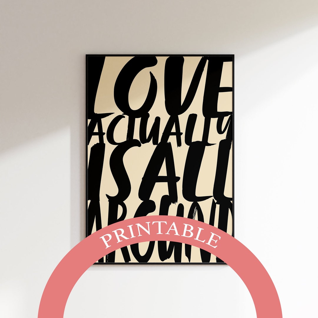 PRINTABLE Black Love Actually is All Around, Love Actually Print, Movie ...