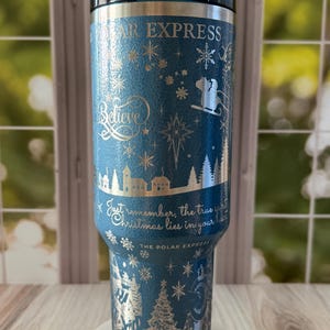 Stanley Polar Express Laser Engraved Etched Tumbler 40oz Quencher ...