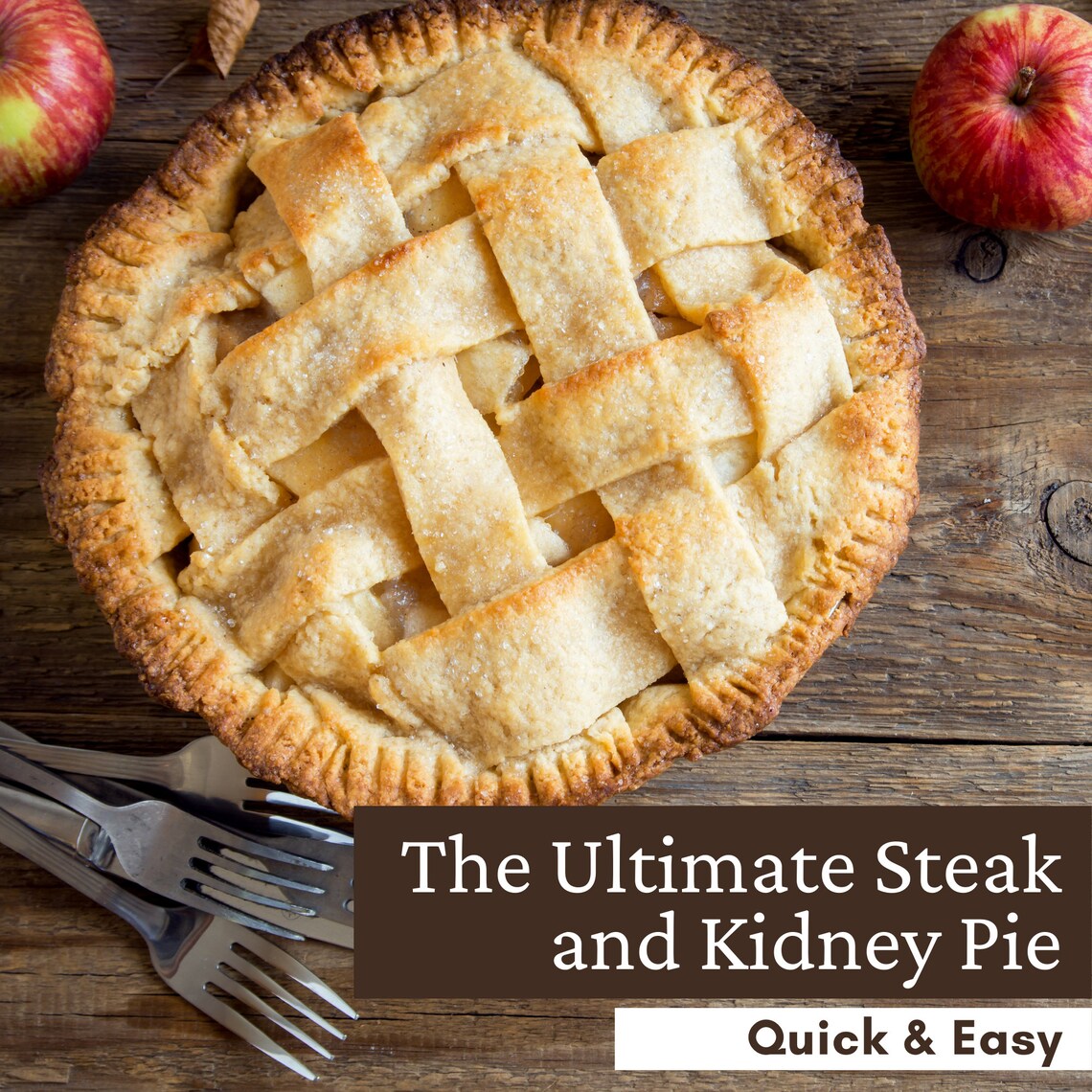 The Ultimate Steak and Kidney Pie - Real Steak Pi - Old English ...