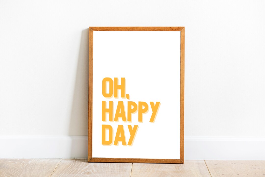 Oh Happy Day - Wall Prints - Positive Quotes - Nursery Decor - Nursery ...