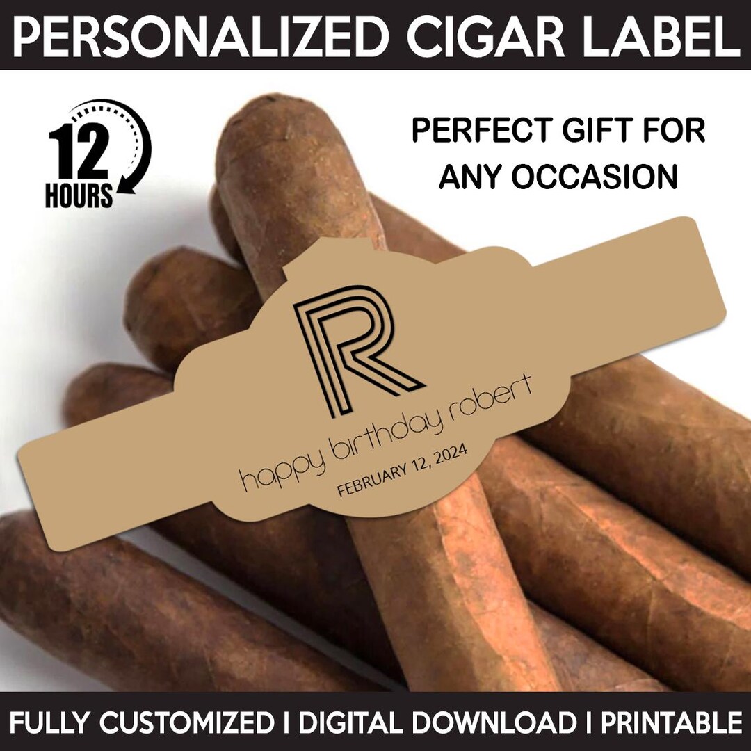 Custom Cigar Label, Birthday Cigar Label, Personalized and Printable ...