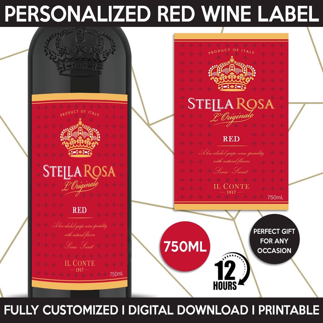 Stella Rosa Label, Custom Red and White Wine Label, Personalized ...