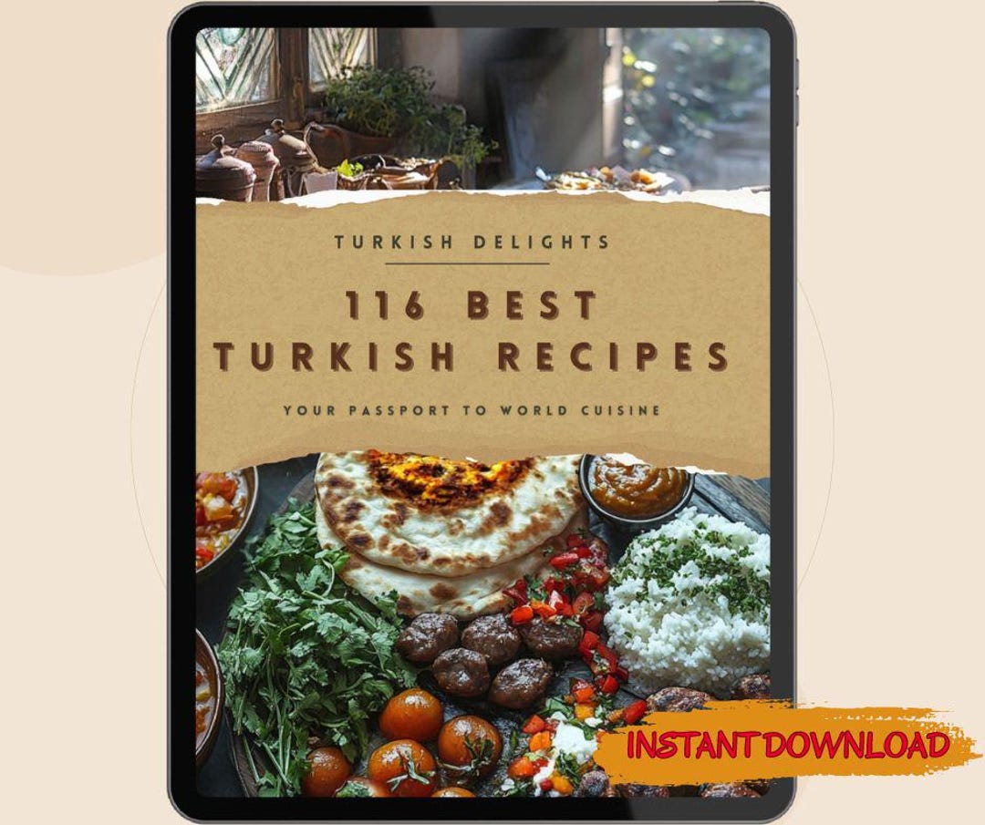 116 Best Turkish Recipes Digital Cookbook - Mega Bundle Turkish Food ...