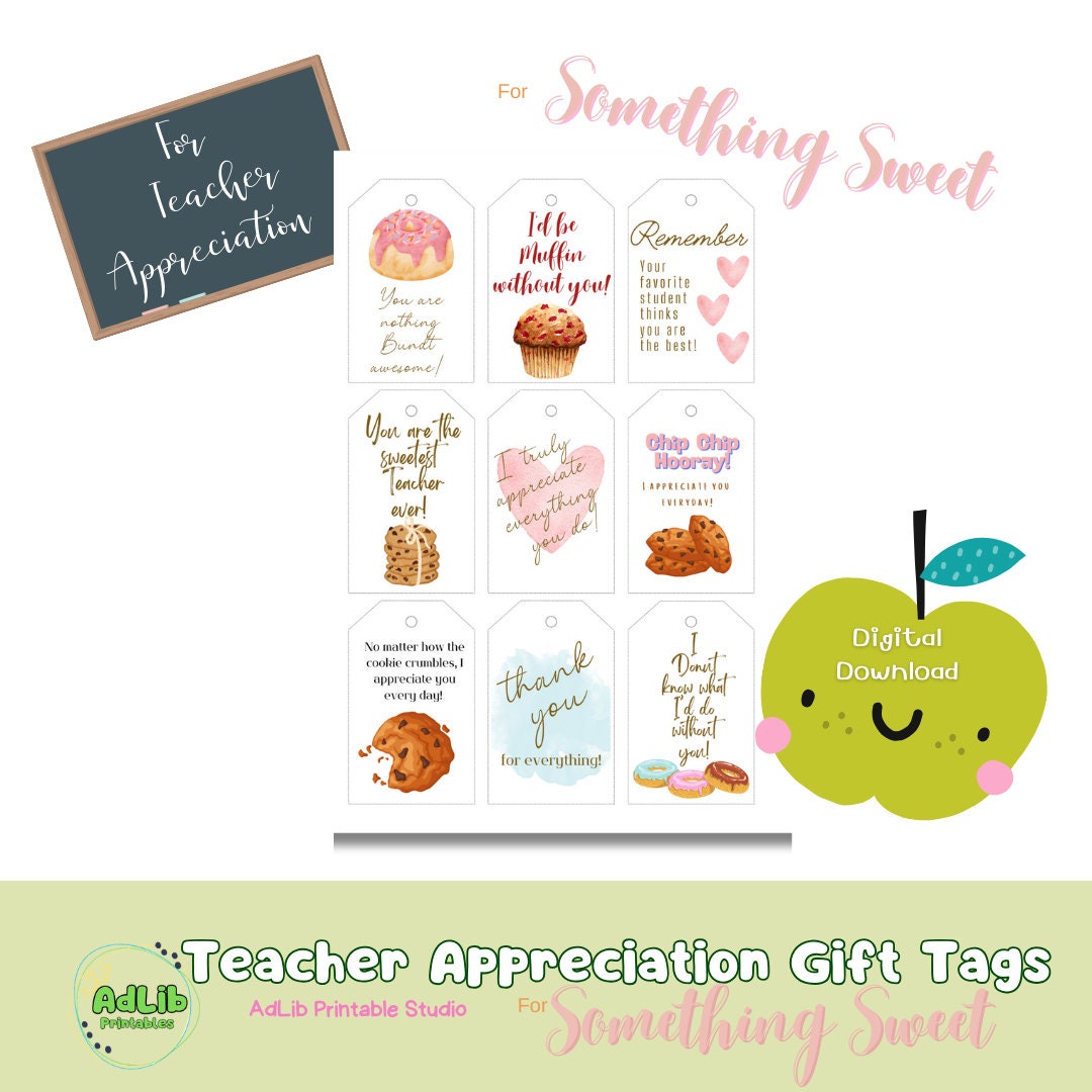 Teacher Appreciation Gift Tags for Something Sweet - Etsy