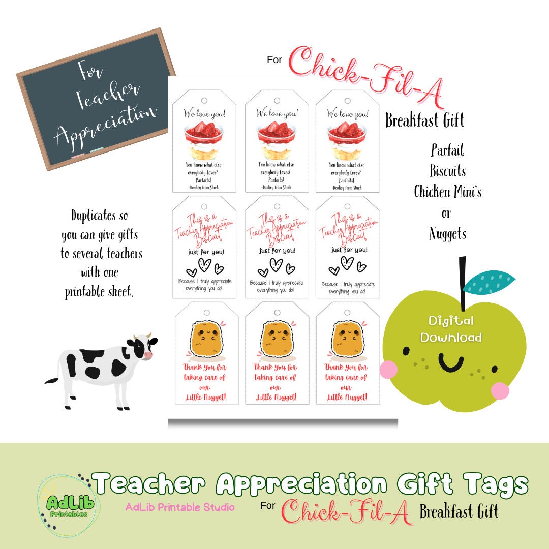 Teacher Appreciation Gift Tags for Chick-fil-a Breakfast Gift Printable ...