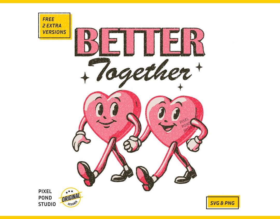 Better Together Waling Hearts Mascot, Vintage Retro Trendy Valentines ...
