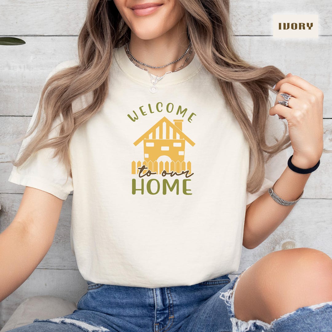 Welcome to Our Home, Family Gift, Family Tee, Family Shirt, Mama Shirt ...