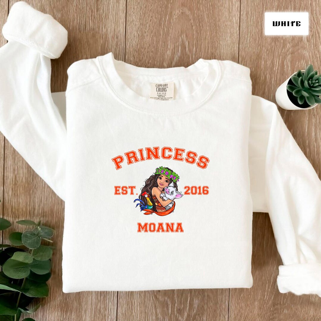 Princess Moana Birthday Sweatshirt, Disney Moana Princess Est 2016 ...