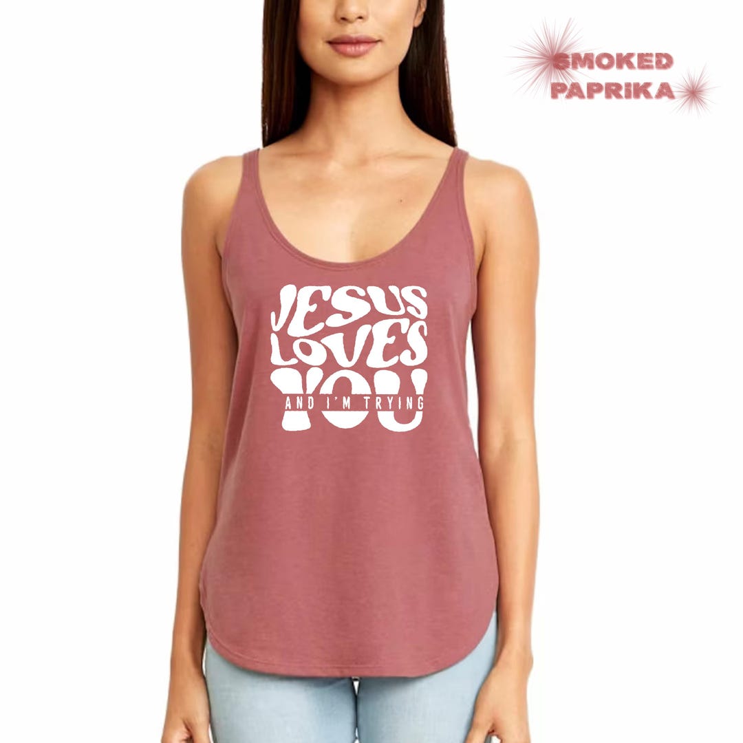 Jesus Loves You Tank Top, Jesus Tank Top, Christian Tank Top, Aesthetic ...