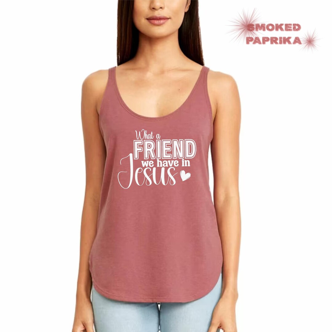 Christian Merch What a Friend We Have in Jesus Tank Top, Christian Tank ...