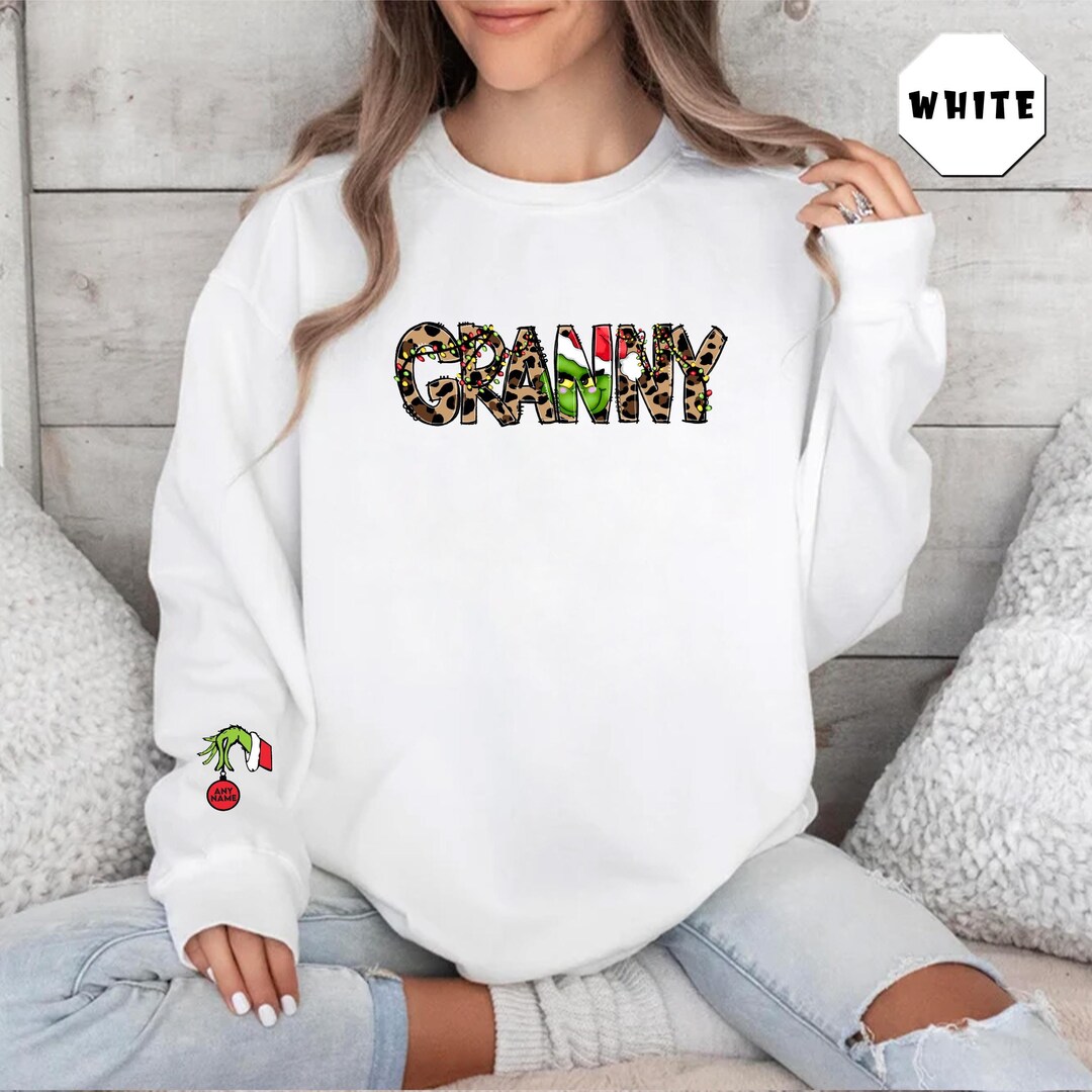 Custom Christmas Grinch Granny Sweatshirt, Personalized Grinch ...