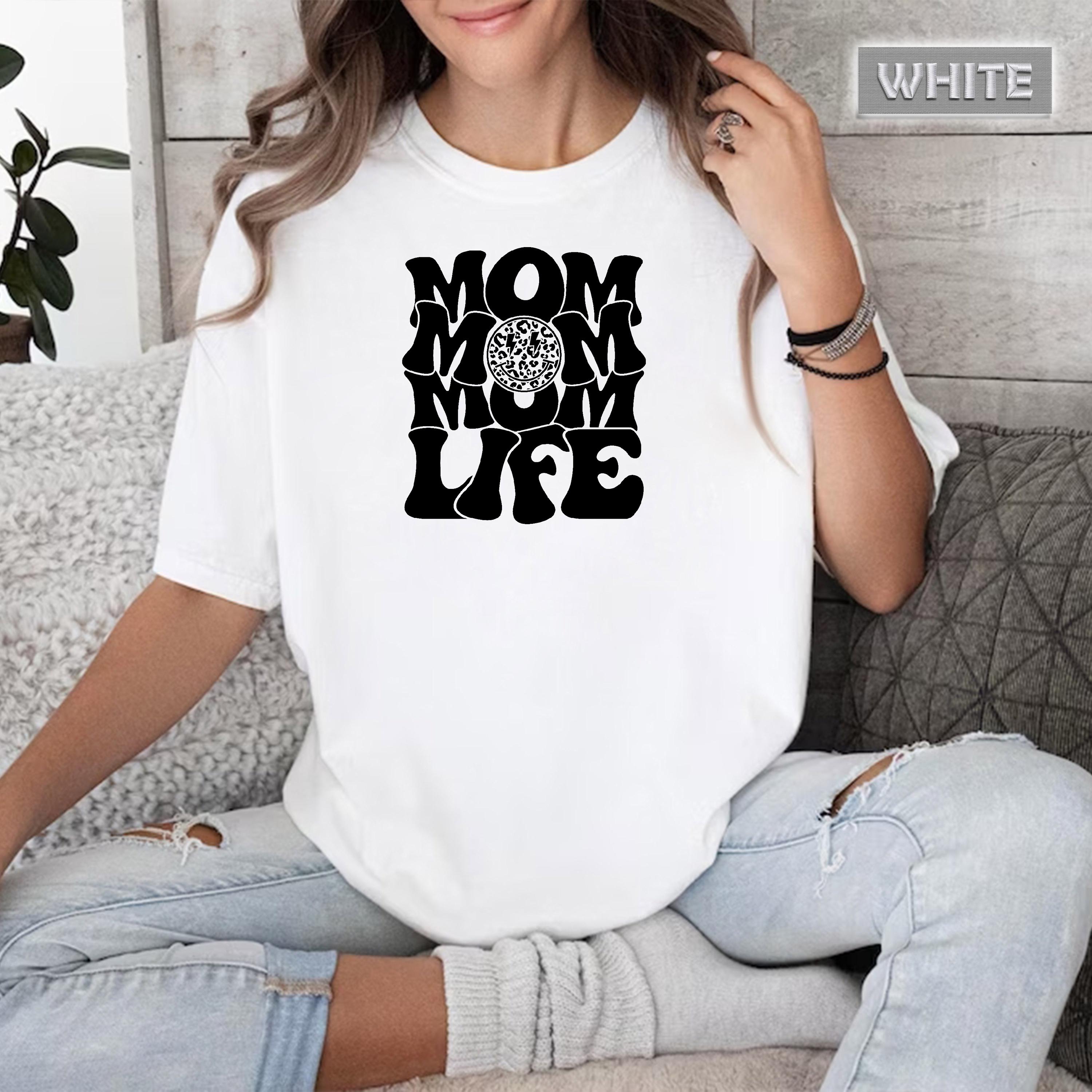 Mom Life Shirt, Mama Shirt, Mama T-shirt, Mother's Day Gift Tee, Trendy ...