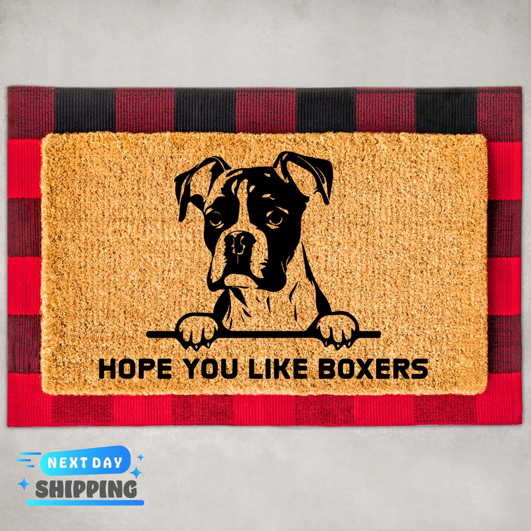Hope You Like Boxers Welcome Mat, Perfect Gift for Dog Owner, New Home ...