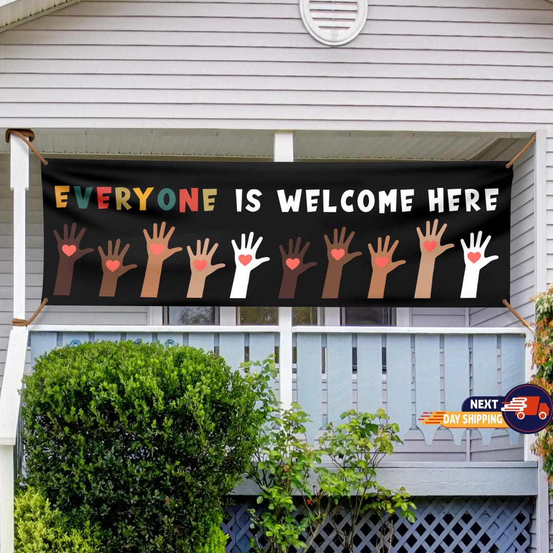Everyone is Welcome Here Banner, Idaho Teacher Sign, Outdoor Banner ...