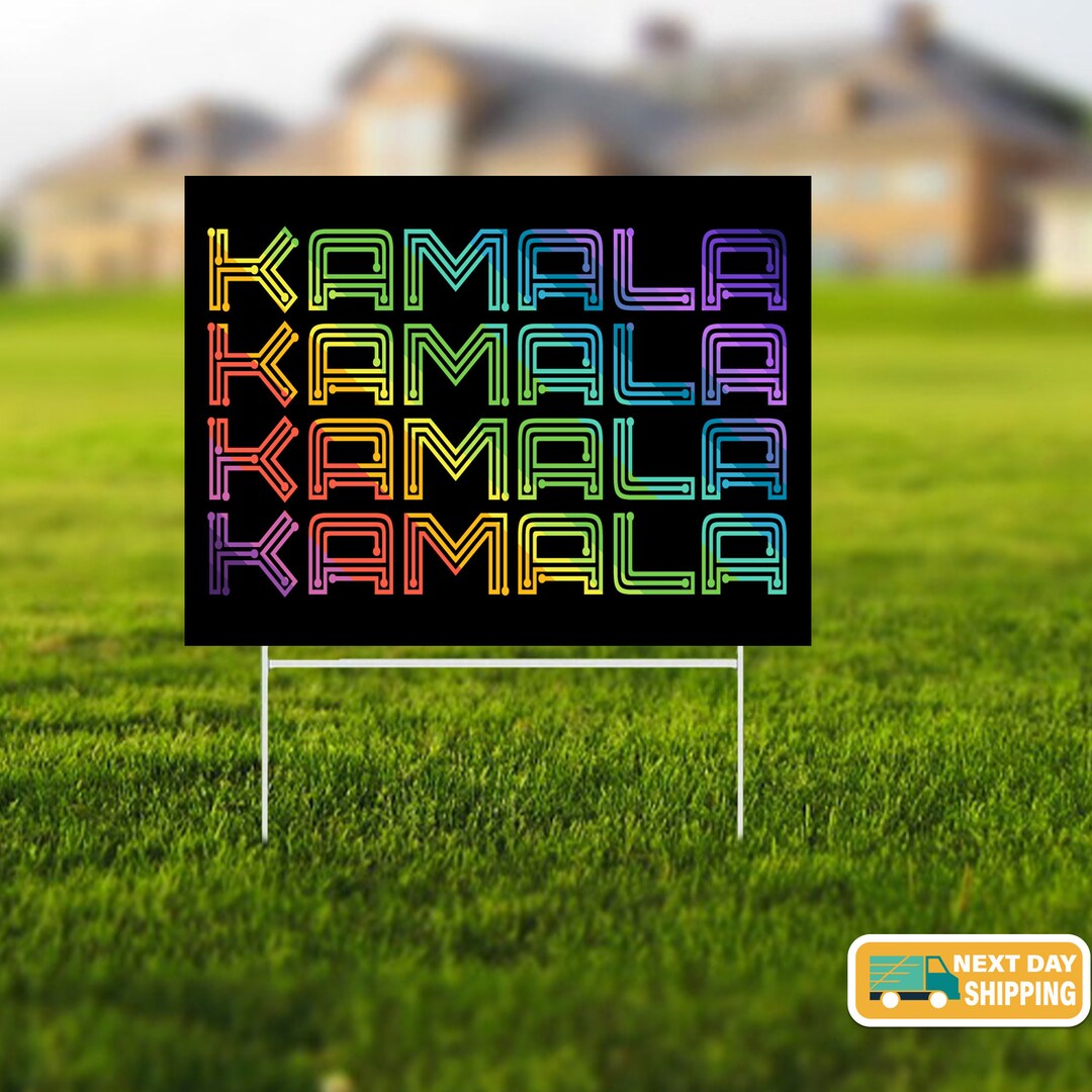 Kamala Yard Sign, Kamala Harris Yard Sign, Kamala 2024 Yard Sign ...