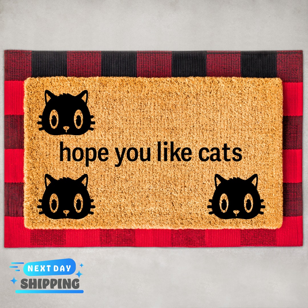 Hope You Like Cats Mat, Cat Owner Decor, Cat Mom Gift, Cat Doormat, Cat ...