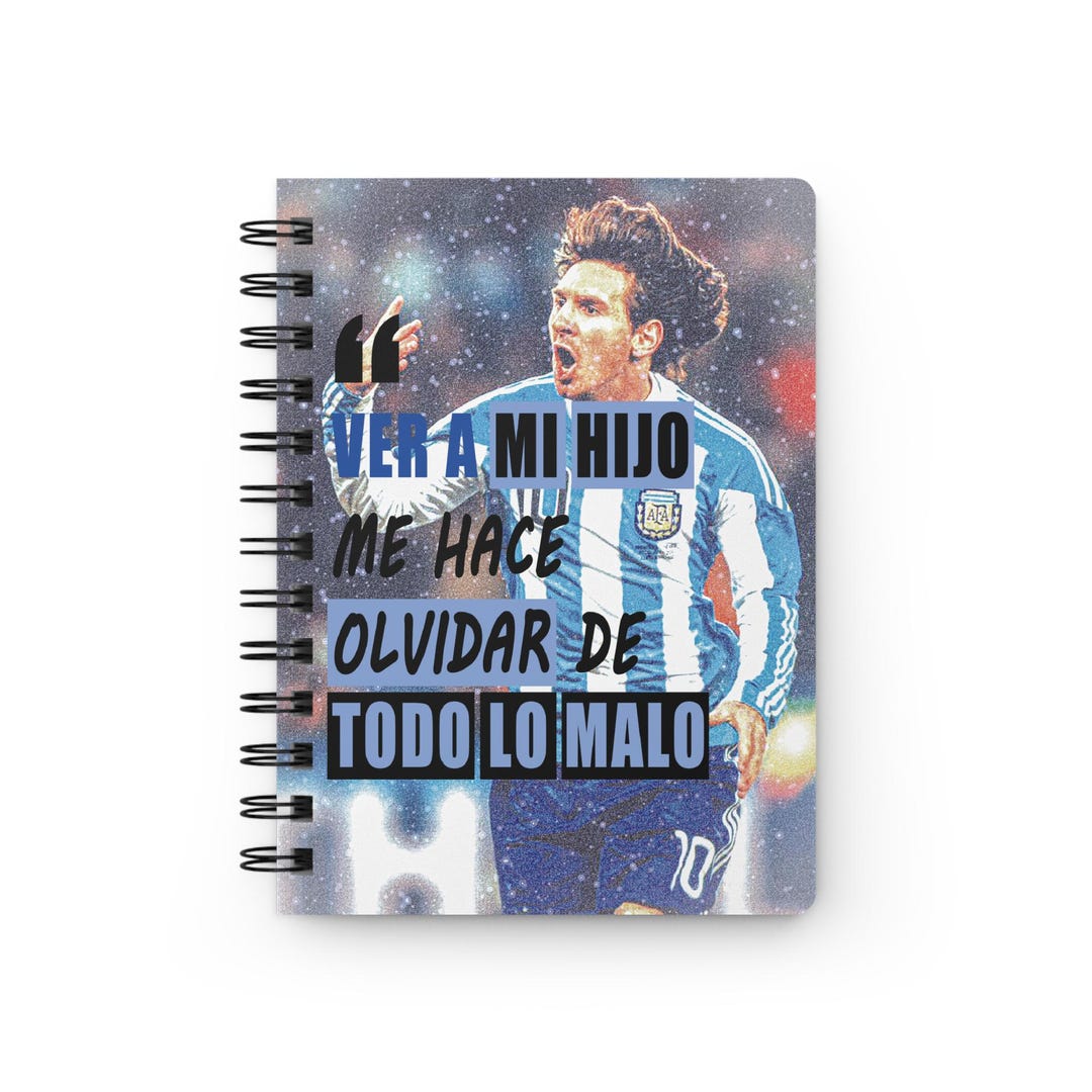 Olvidar Lo Malo Lionel Messi Argentina Notebook, Retro Messi Fan, Messi ...