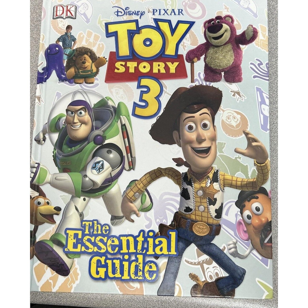Disneys Pixar Toy Story 3: the Essential Guide the Lives Behind the ...