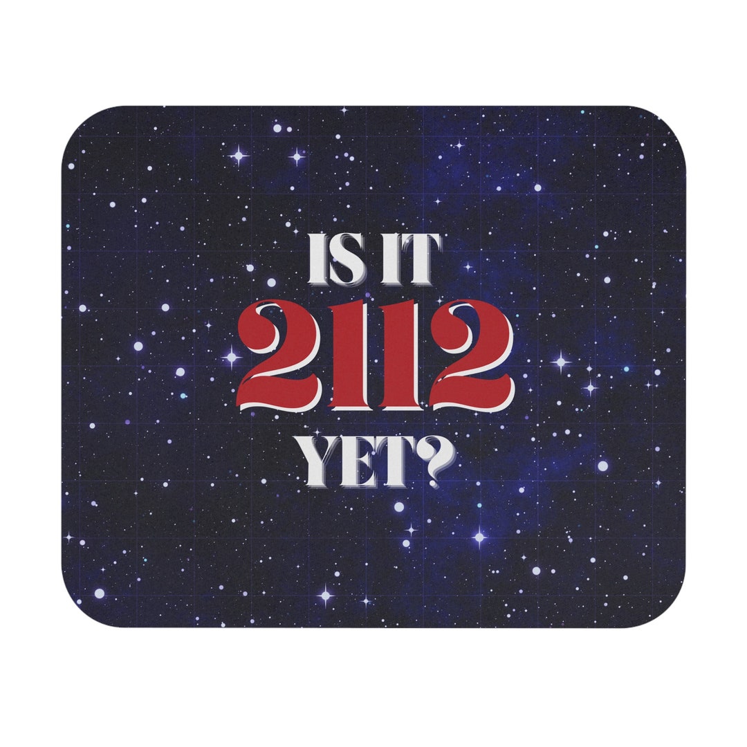 Rush - is It 2112 Yet? Mouse Pad - Etsy