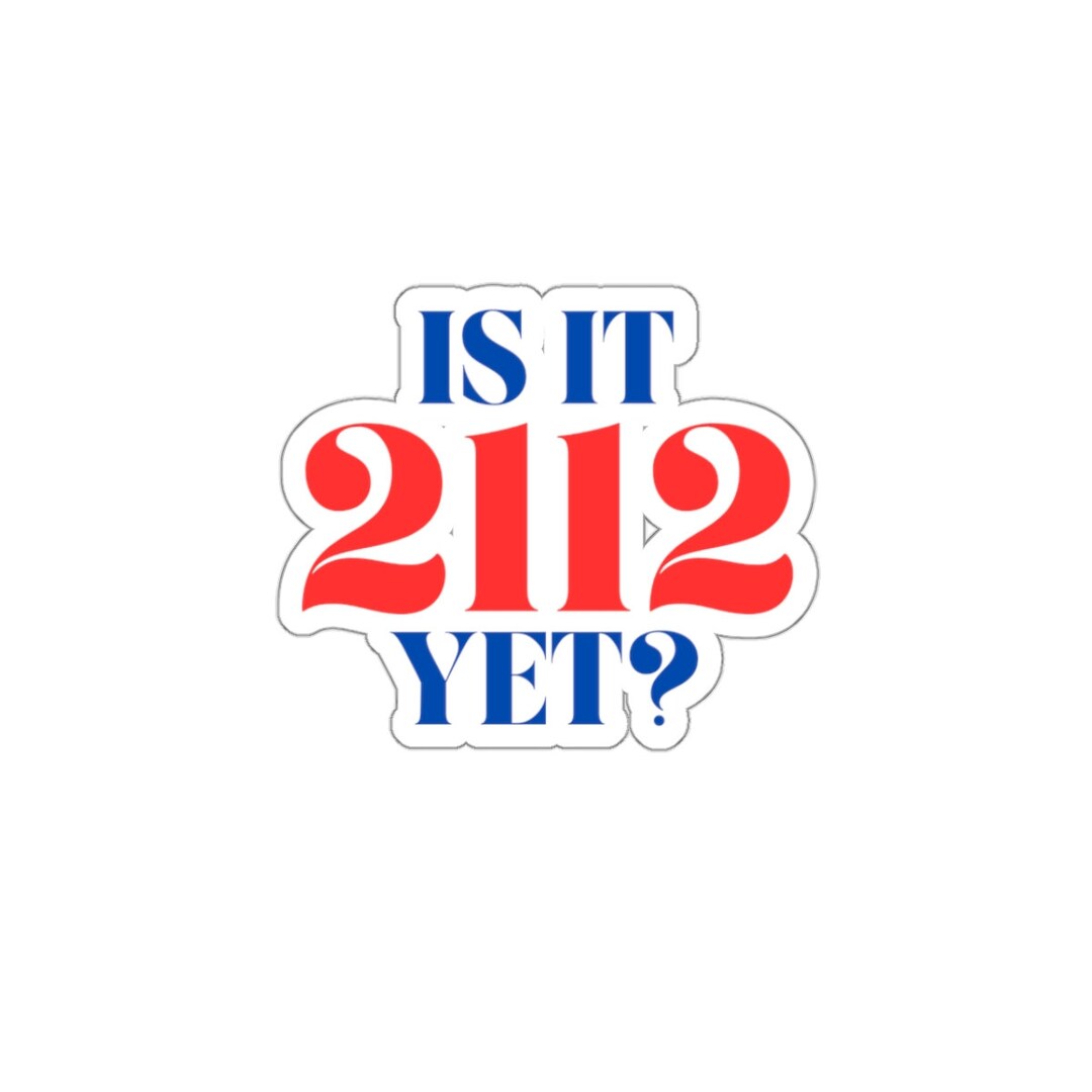 Rush - is It 2112 Yet? Shaped Sticker - Etsy