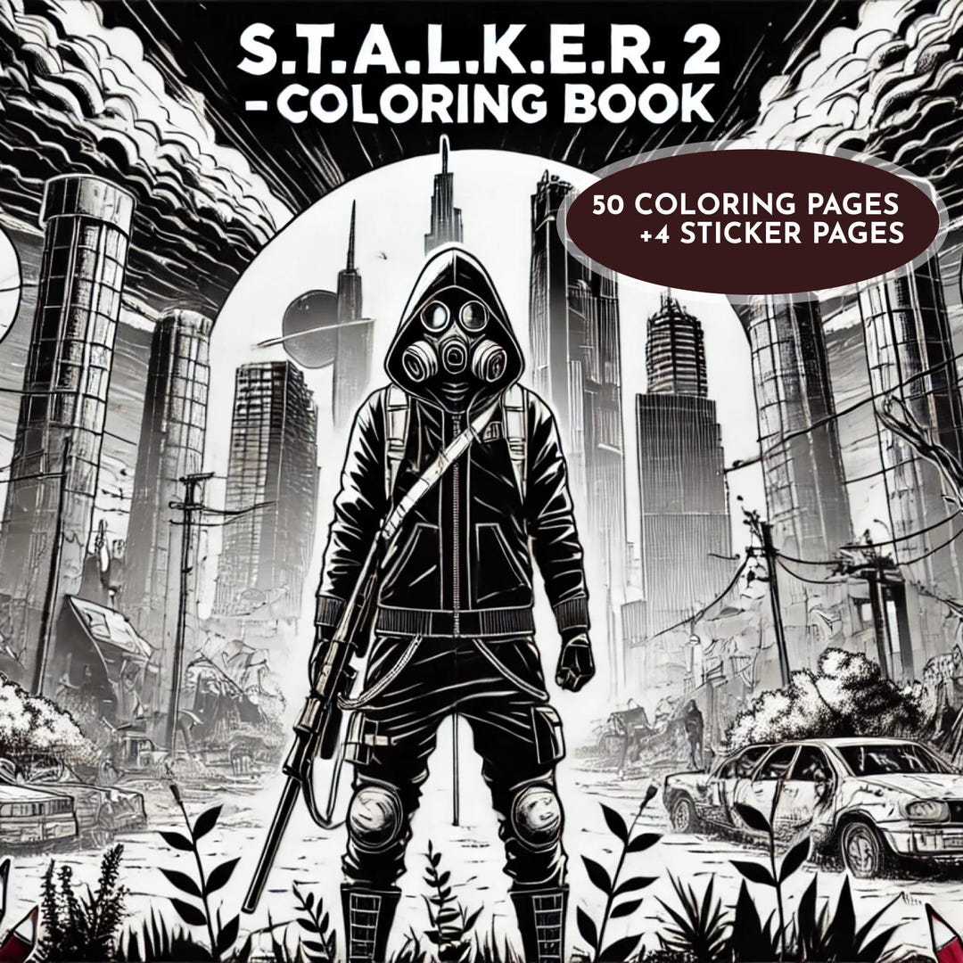 S.T.A.L.K.E.R. 2 Coloring Book | Coloring Pages | 50 Pages | 4 Sticker ...