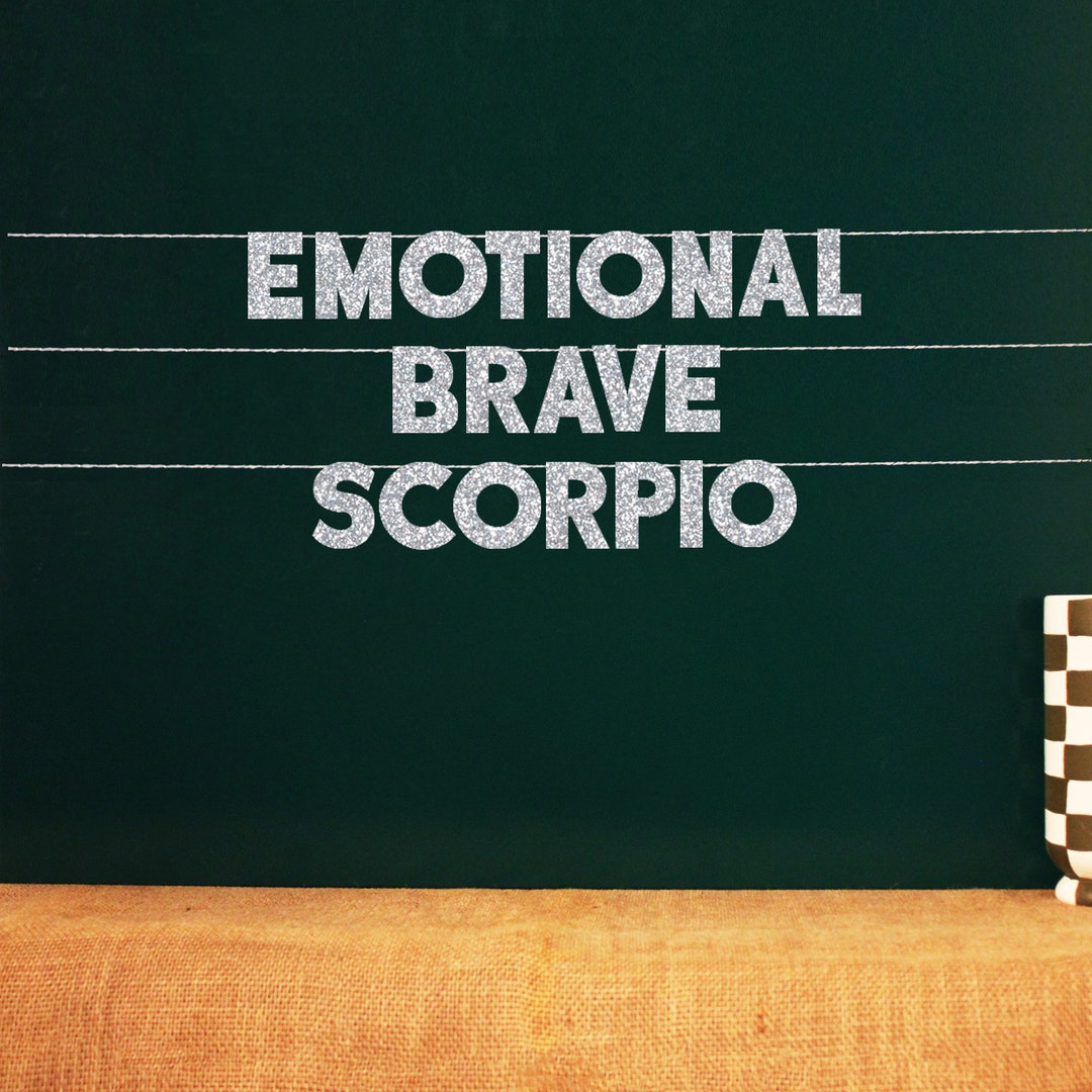 Emotional Brave Scorpio | 20 Color Options - Etsy