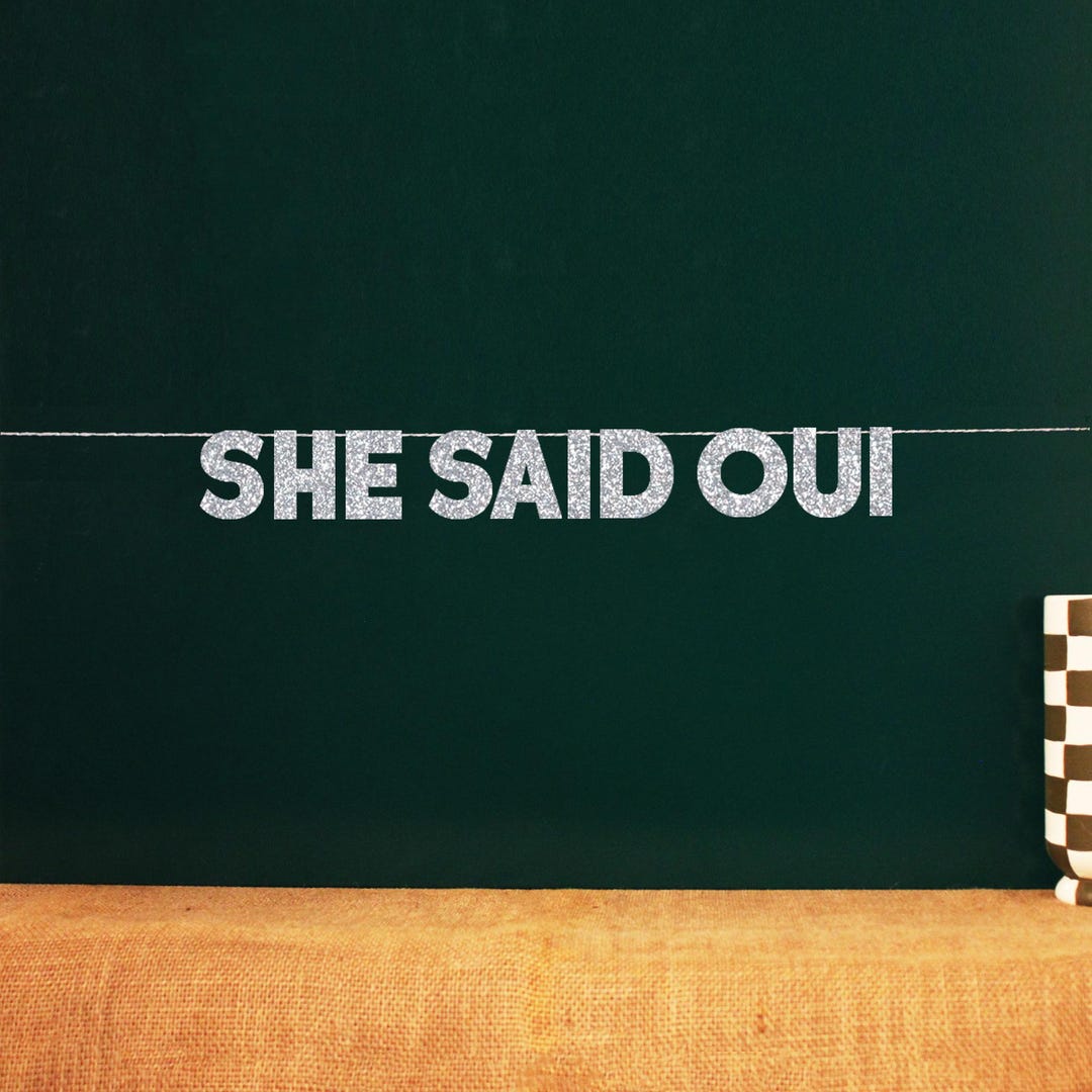She Said Oui | 20 Color Options - Etsy