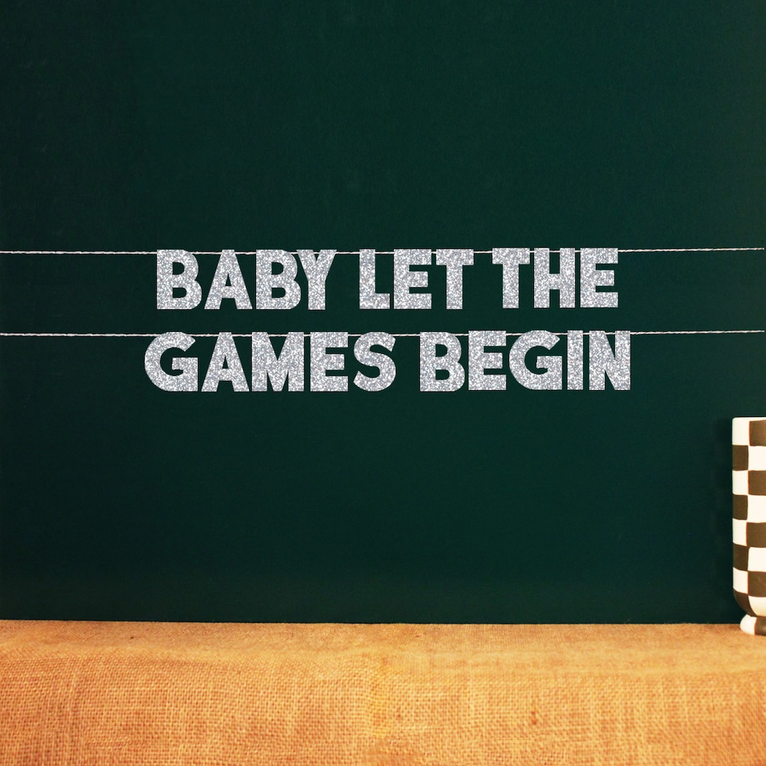 Baby Let the Games Begin | 20 Color Options - Etsy