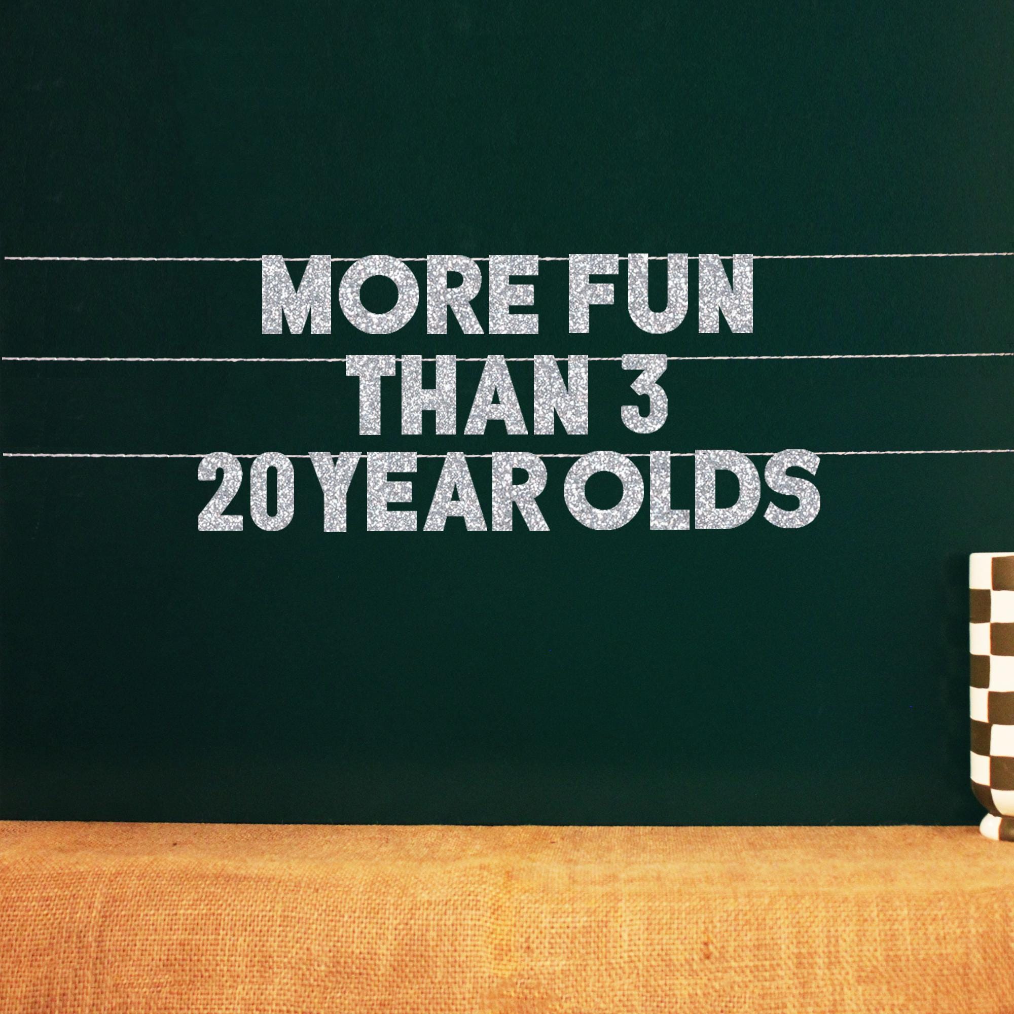 Happy 60th Birthday Decorations "More Fun Than Three 20 Year Olds" Gold ...