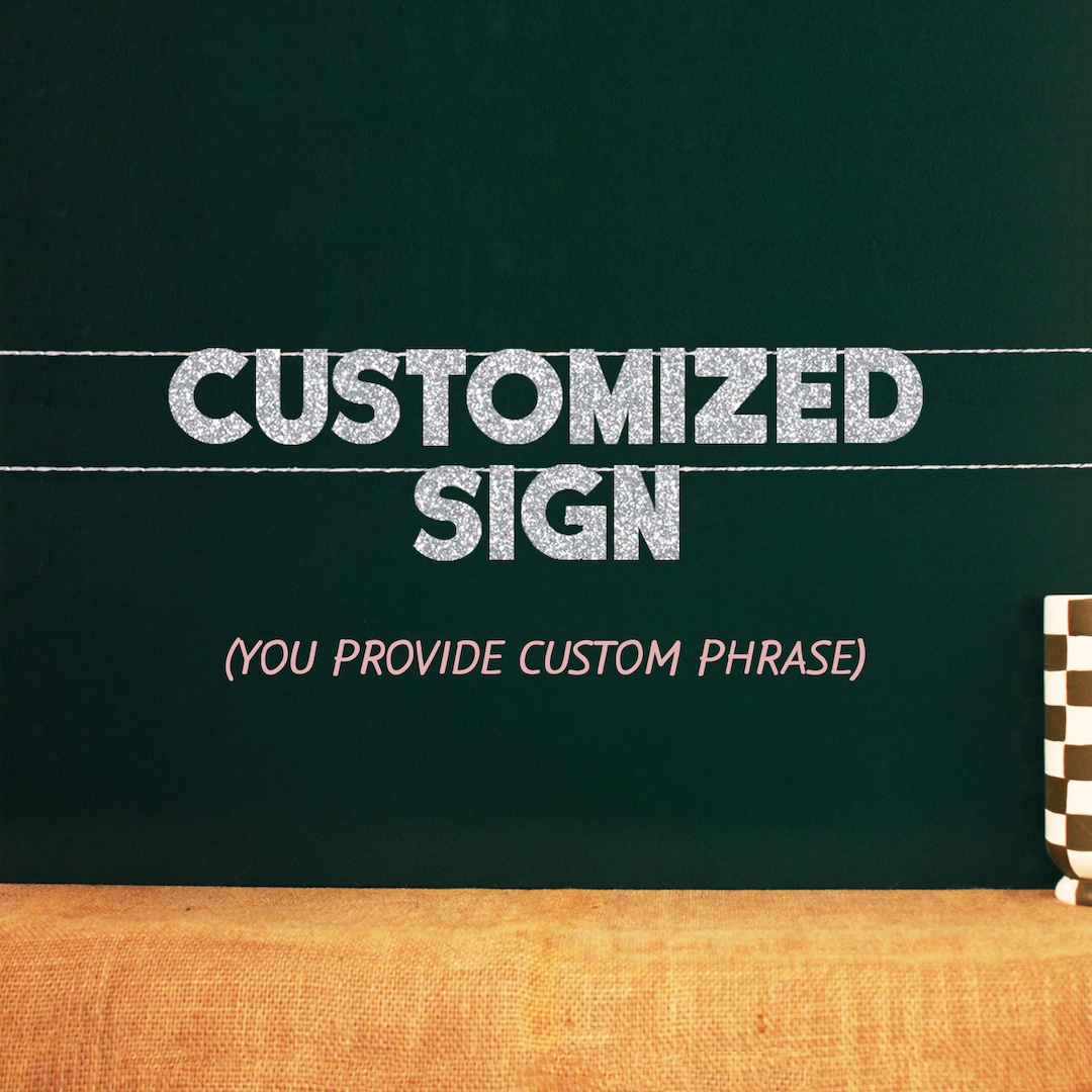 CUSTOMIZED SIGN | 20 Color Options | Personalized Party Sign - Etsy