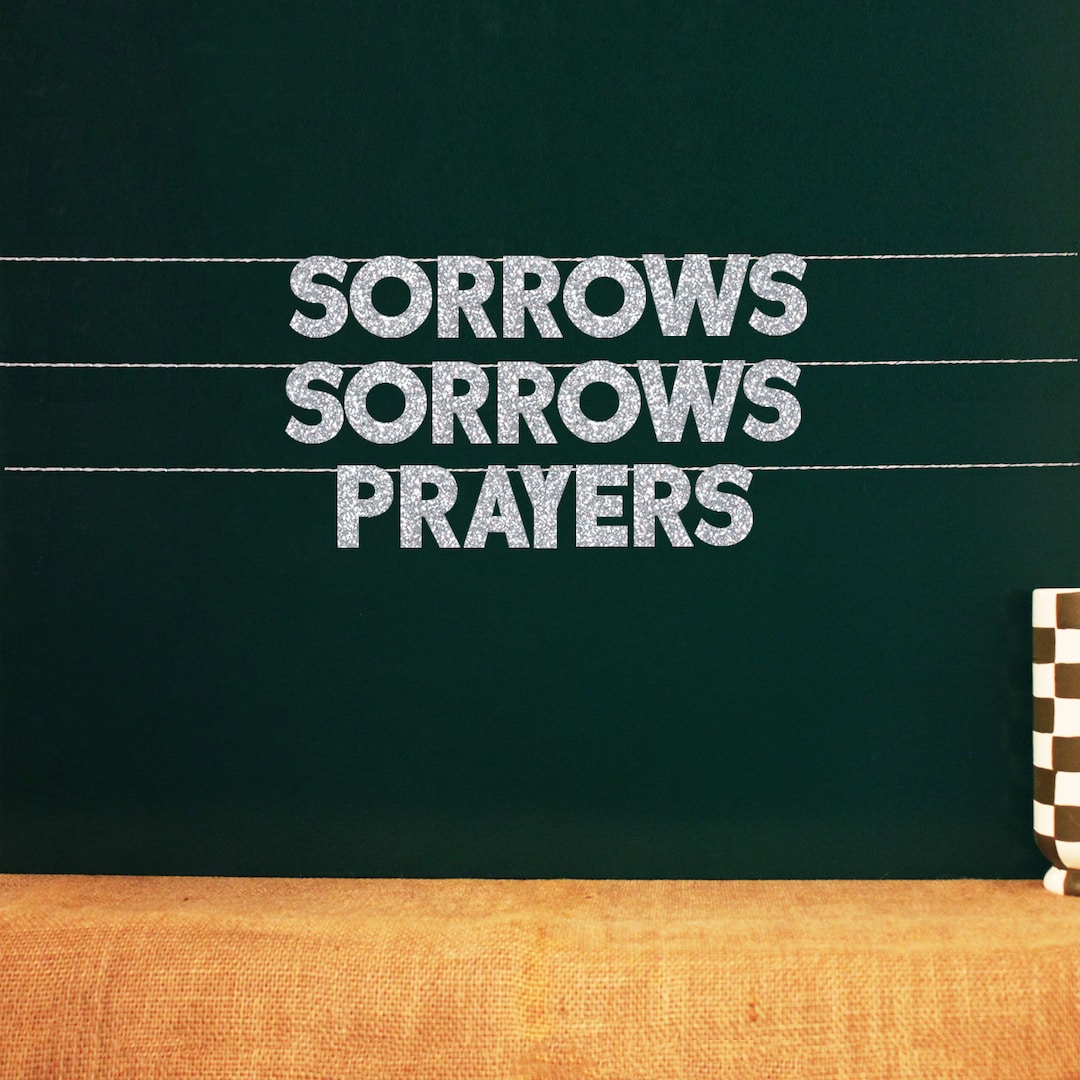 Sorrows Sorrows Prayers 20 Color Options - Etsy