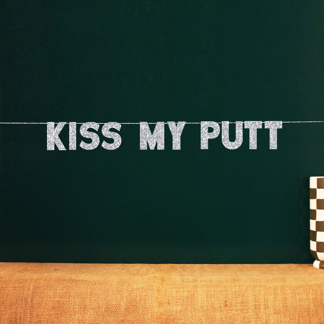 Kiss My Putt | 20 Color Options - Etsy