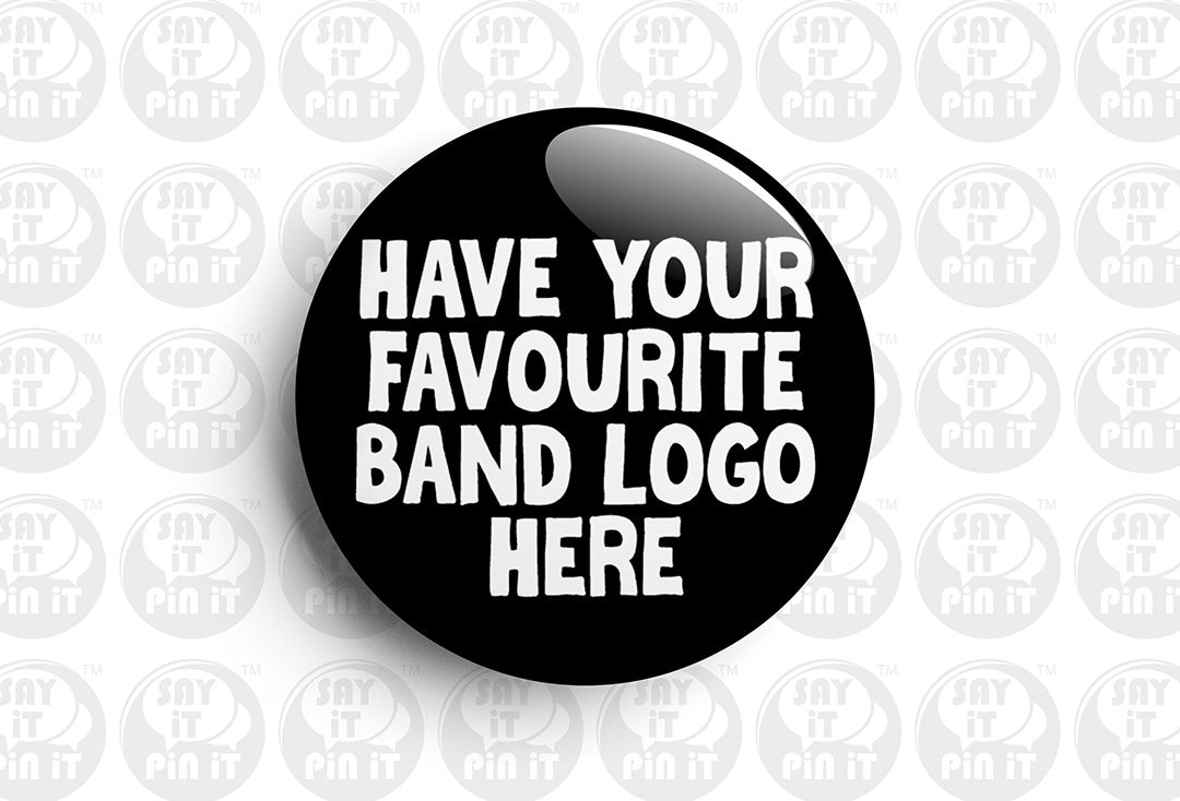 Custom Band Logo Button Badge / Logo Badges / Promotional Accessories ...