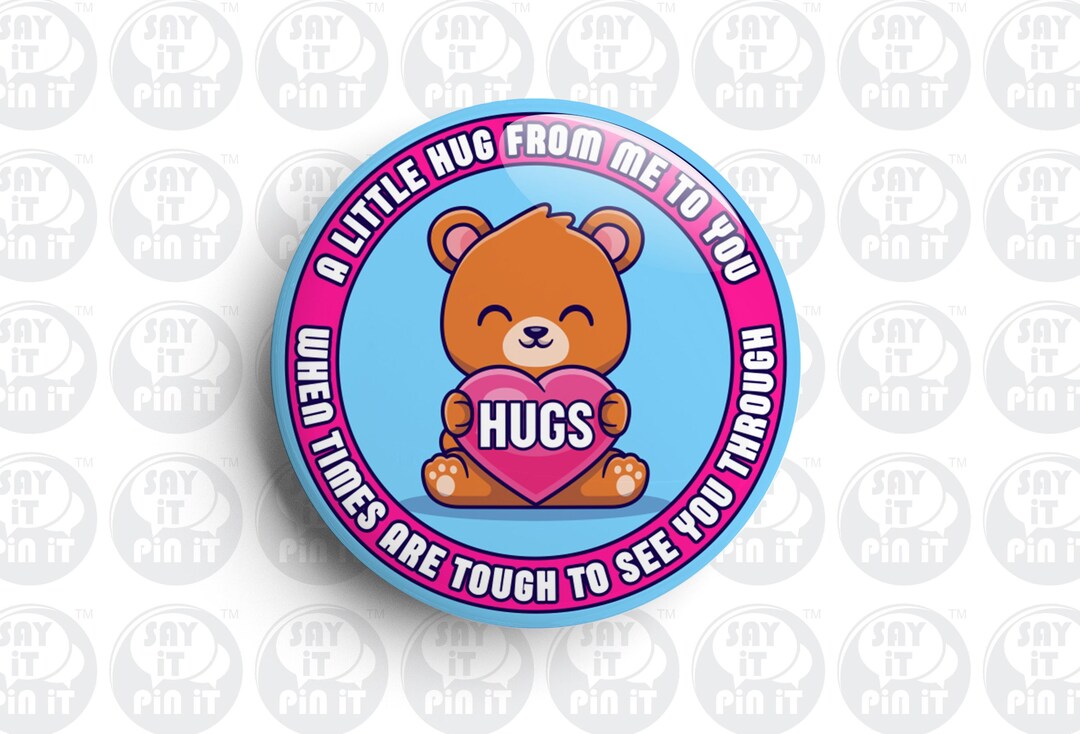 Bear Hug Pin Badge: A Little Hug From Me to You - 50mm/38mm - Etsy
