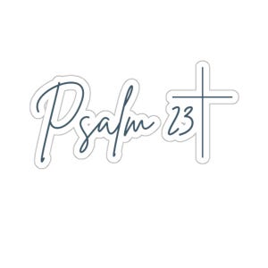 Psalm 23 Kiss-cut Sticker - Etsy