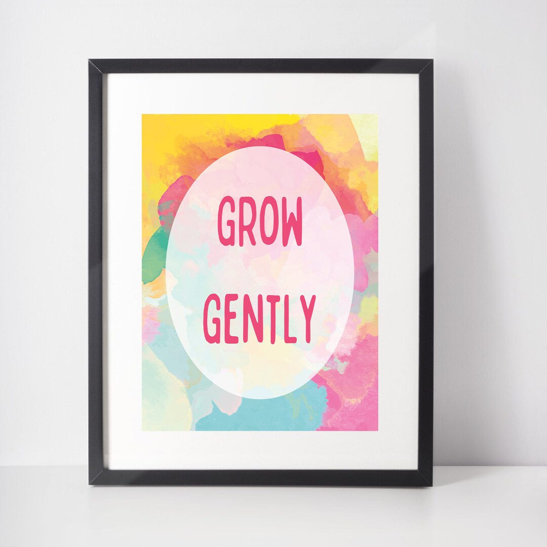 Grow Gently - Mindfulness and Empowerment Digital Print - Etsy