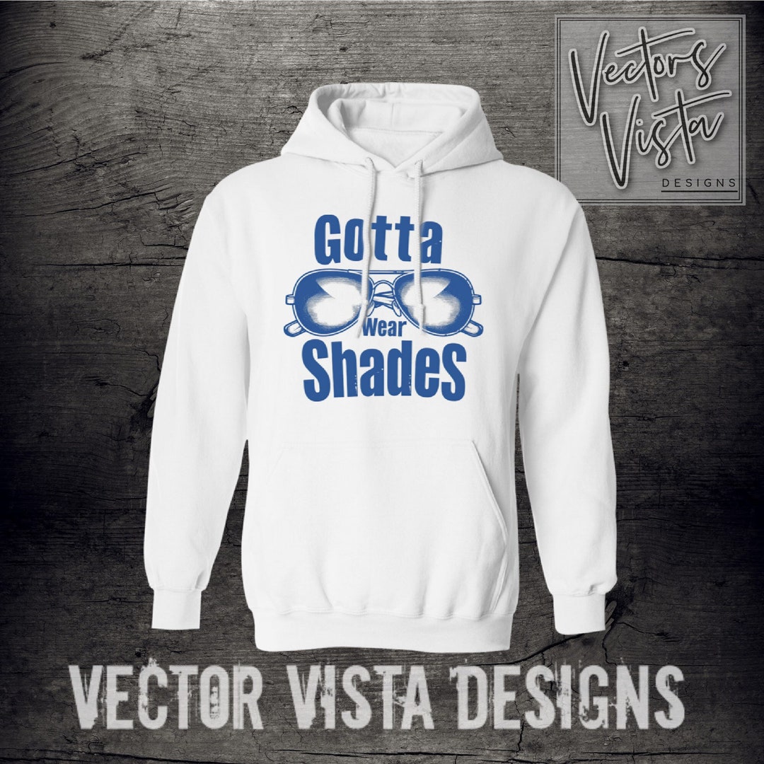 Gotta Wear Shades My Futures so Bright Funny Saying Graphic Hoodie ...