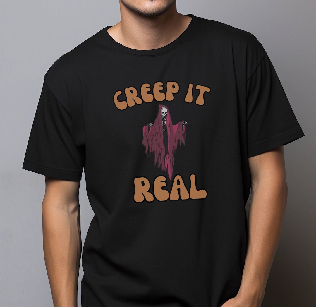 Creep It Real Spooky T-shirt Unisex Heavy Cotton Tee Retro Inspired ...