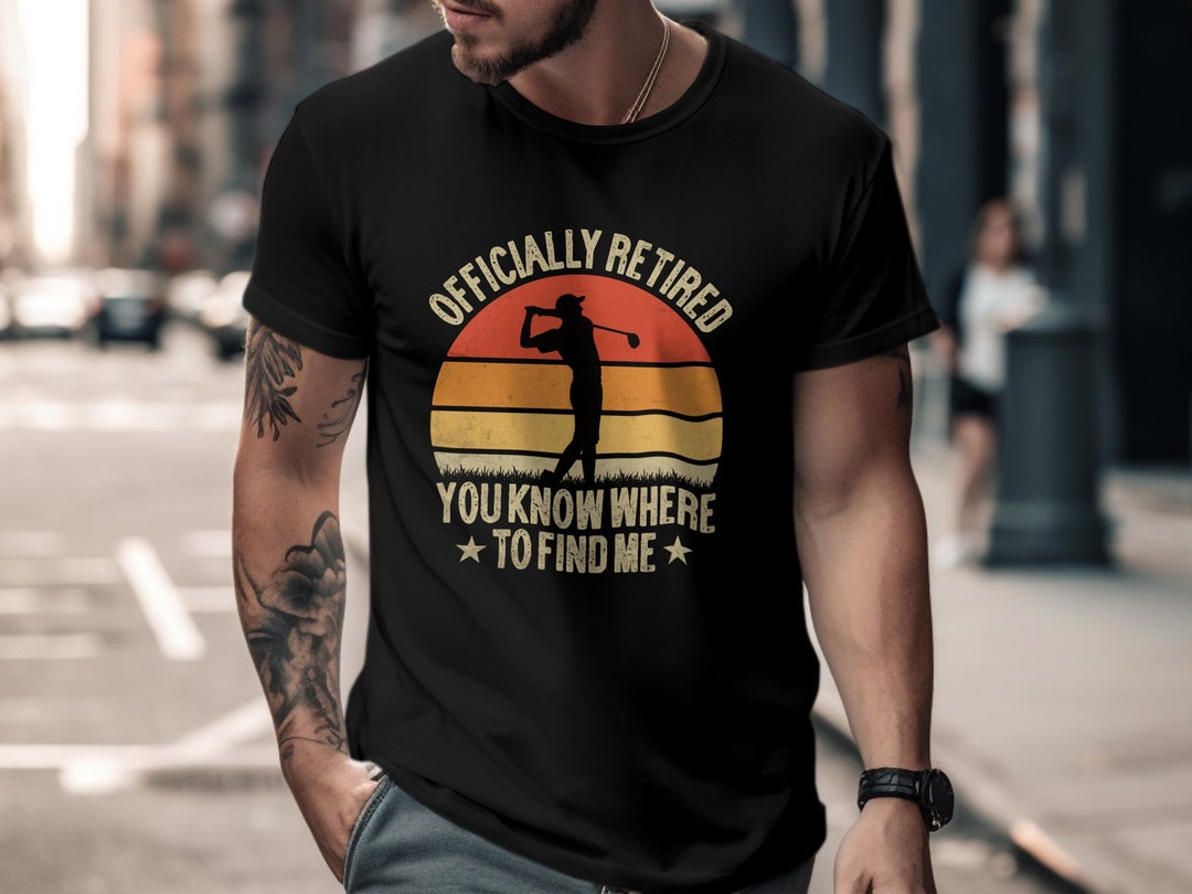 Officially Retired Golf T-shirt, Funny Retirement Gift Tee, Vintage ...