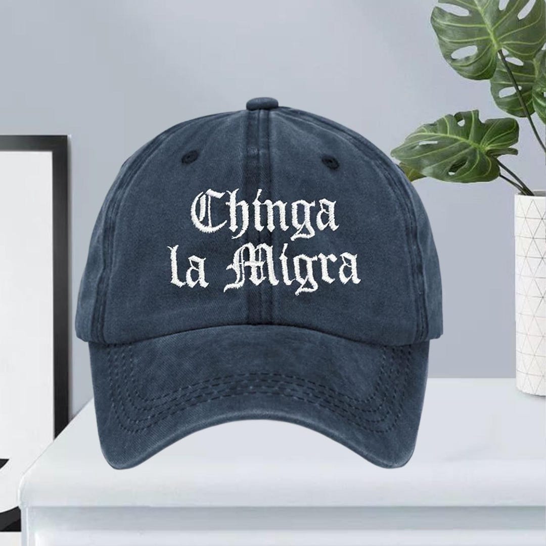 Embroidered Chinga La Migra Hat, Chinga La Migra Cap, Abolish Ice ...