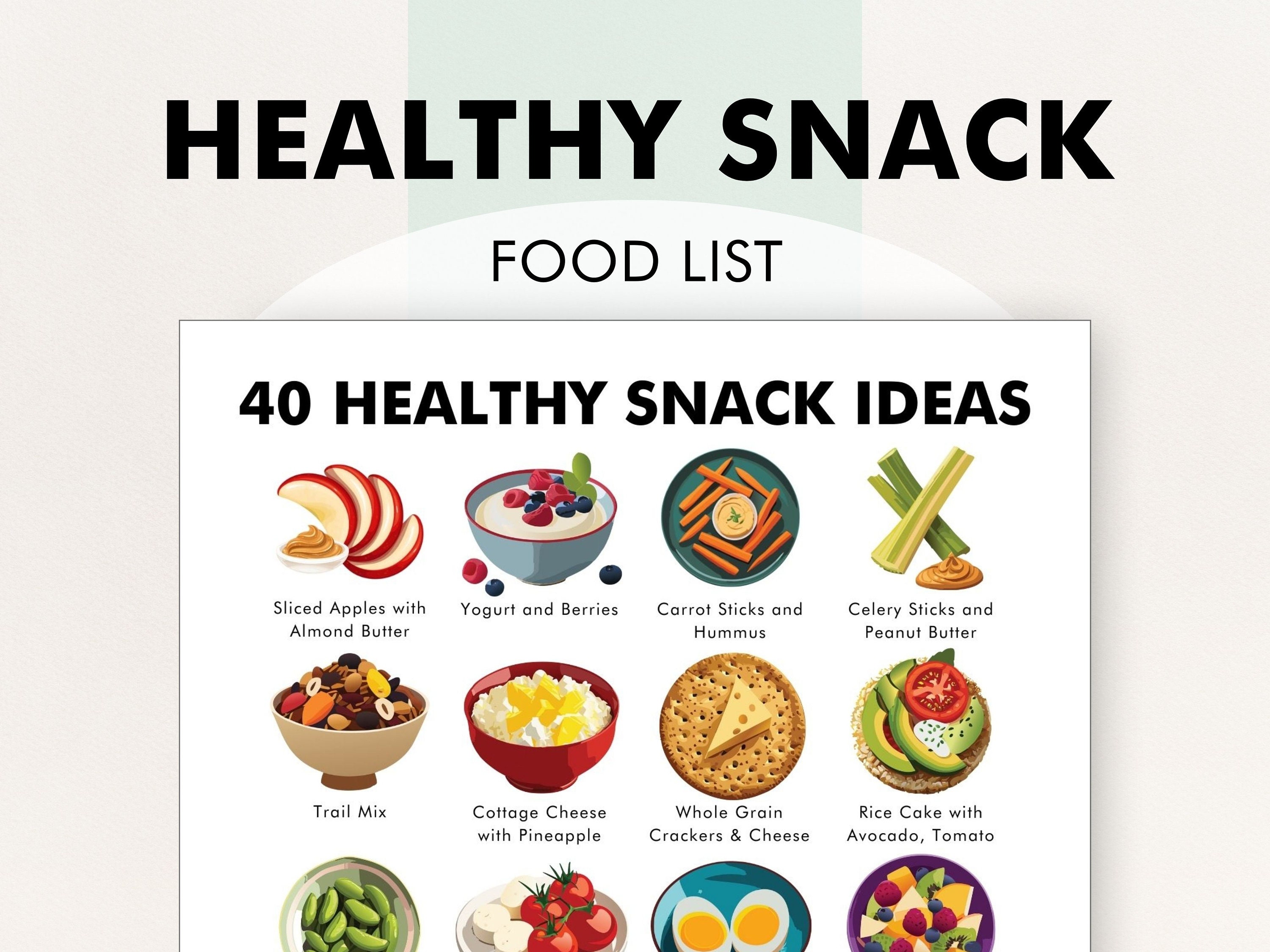 Healthy Snack List Healthy Snack List