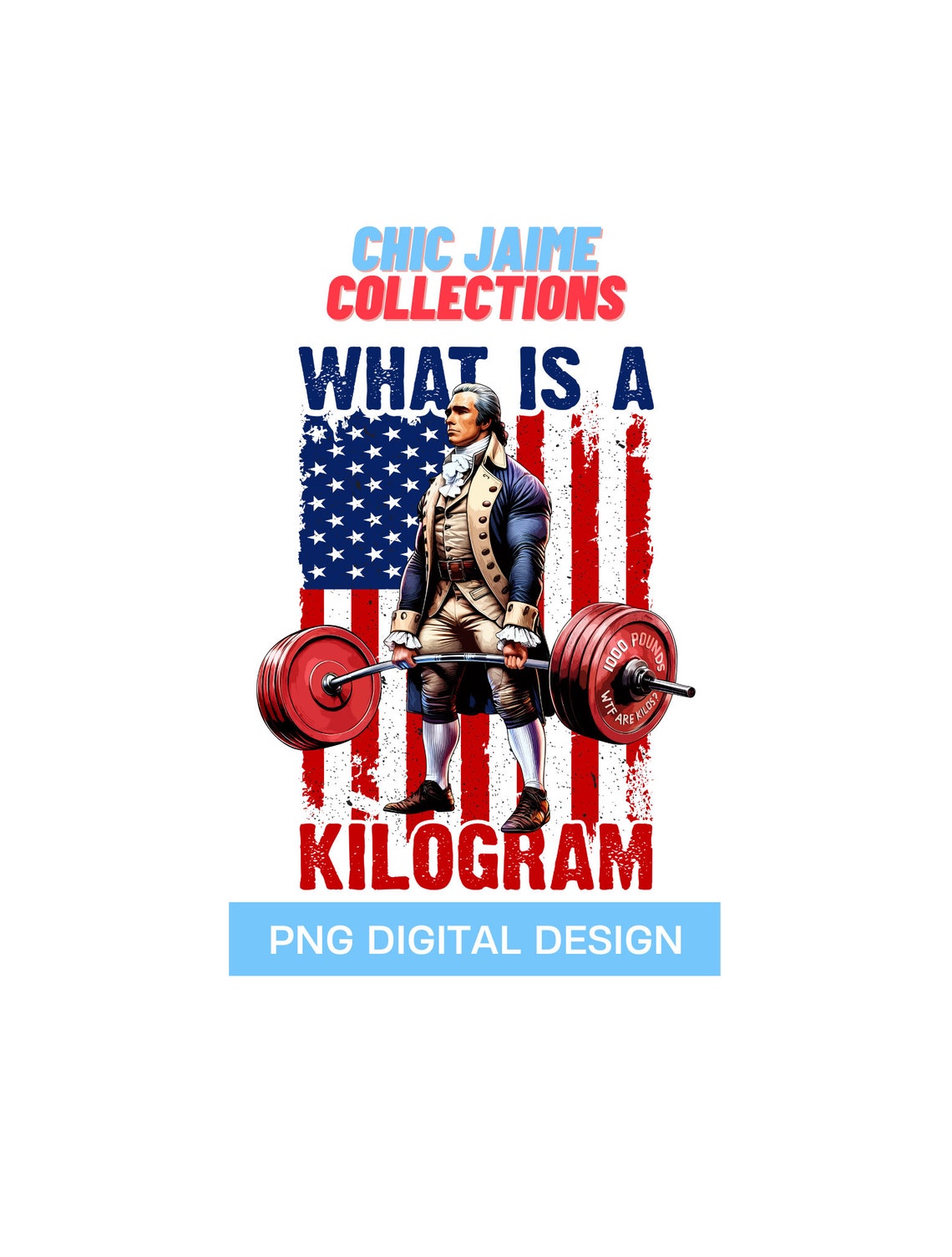 What is A Kilogram Png, 4th of July Png, Funny Gym Png, Funny Trending ...